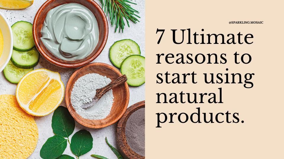 Using Natural Skin Care Products